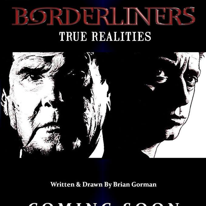 BORDERLINERS: The Graphic Novel by Brian Gorman - Indiegogo