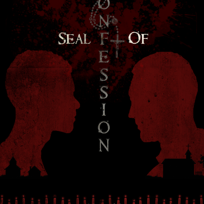 Seal of Confession Student Film by Eva Ferguson - Indiegogo