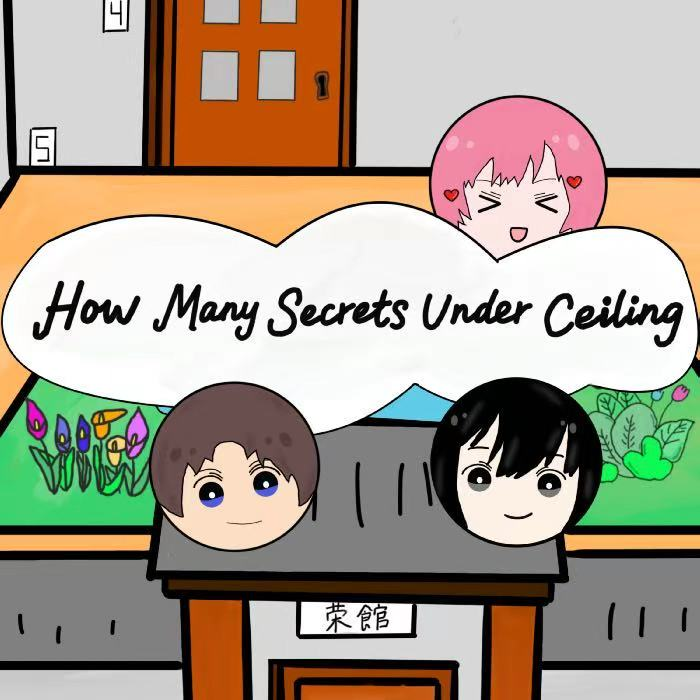 How Many Secrets Under Ceiling: The First Light-Novel-style Immersive ...
