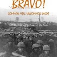 Bravo! Common Men, Uncommon Valor by Carol Ewart - Indiegogo