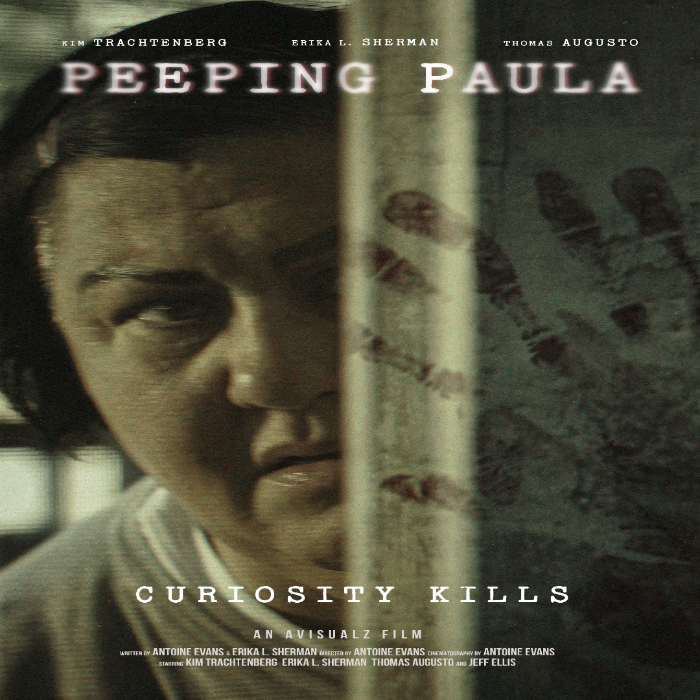 Peeping Paula - A Psychological Horror Short Film by Antoine Evans ...