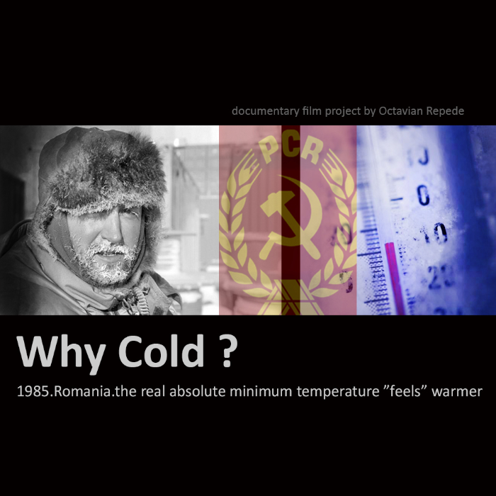 Why Cold? documentary film project by Octavian Repede - Indiegogo