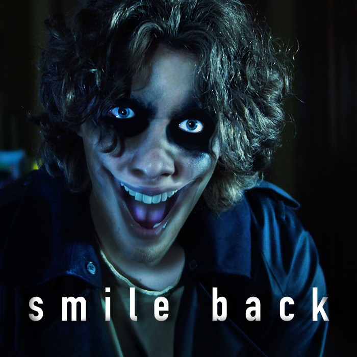SMILE BACK: Horror Short Film Campaign by Zak Menzies - Indiegogo