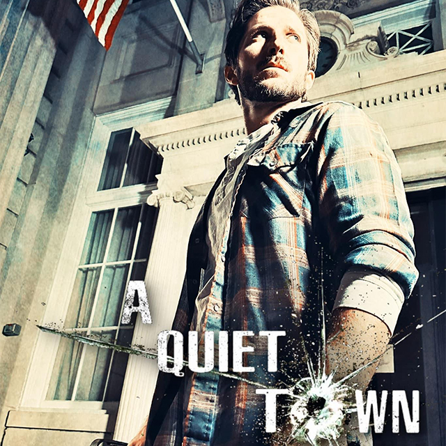 A Quiet Town by RedSlate Films - Indiegogo