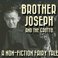Brother Joseph and the Grotto by Cliff Vaughn - Indiegogo