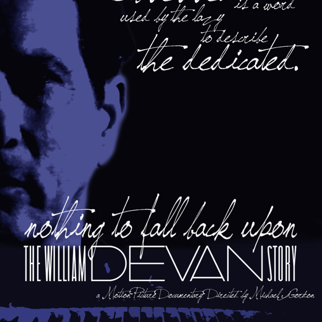 Nothing To Fall Back Upon: The William DeVan Story by Michael Gordon ...