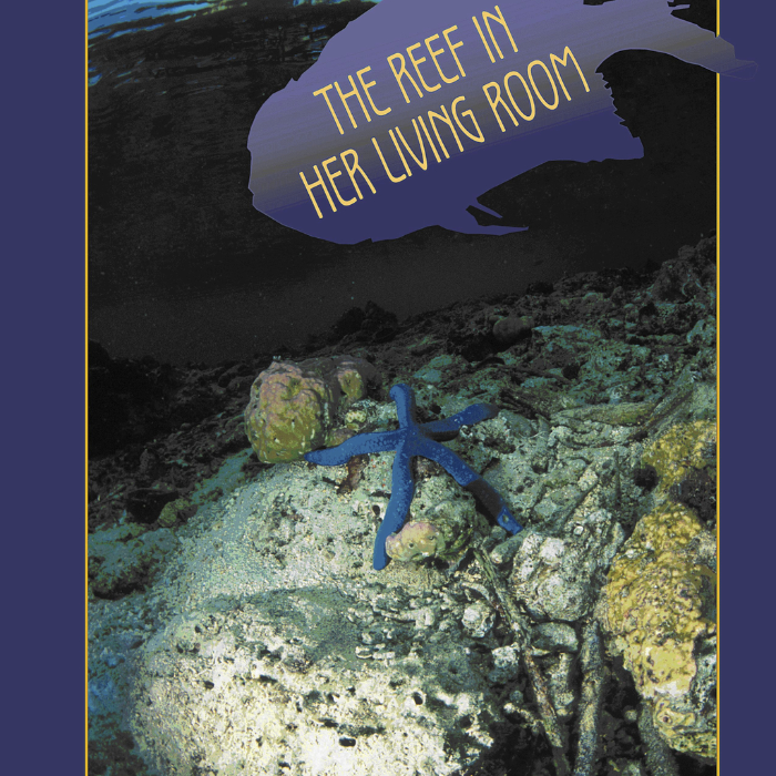 The Reef In Her Living Room by Mikki Barry - Indiegogo