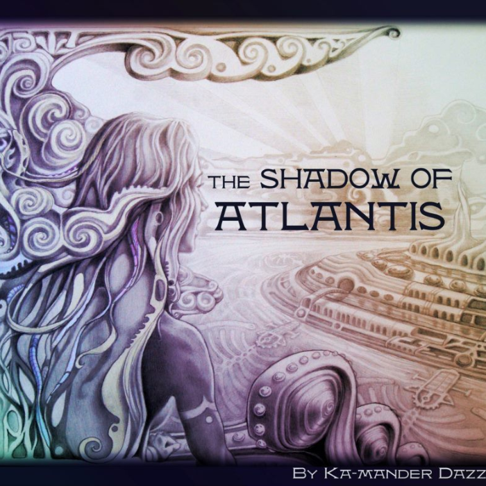 The Shadow of Atlantis by Mara Powers - Indiegogo