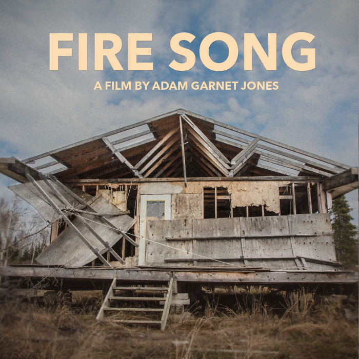 Fire Song by Adam Garnet Jones - Indiegogo