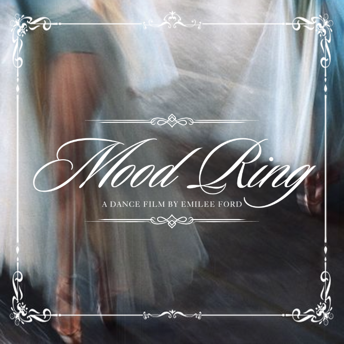 Mood Ring Dance Film by Emilee Ford - Indiegogo