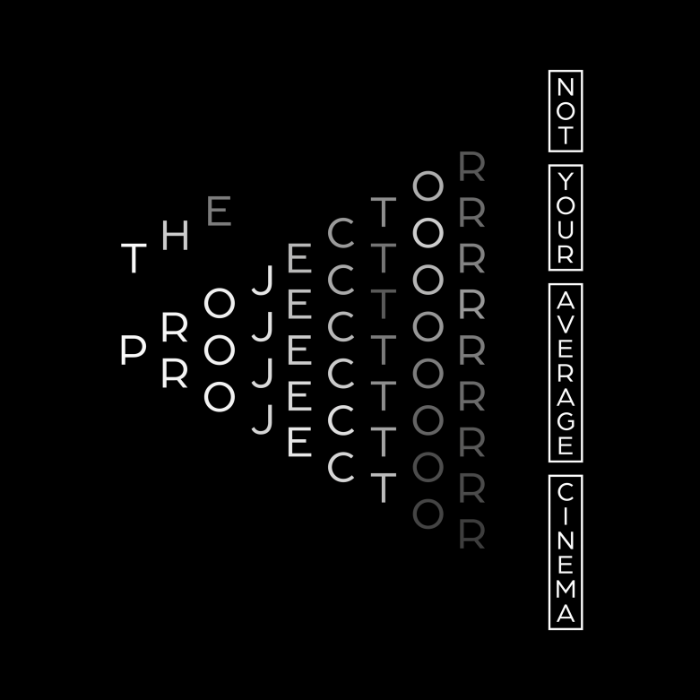 The Projector - not your average cinema! by Sharon Tan - Indiegogo