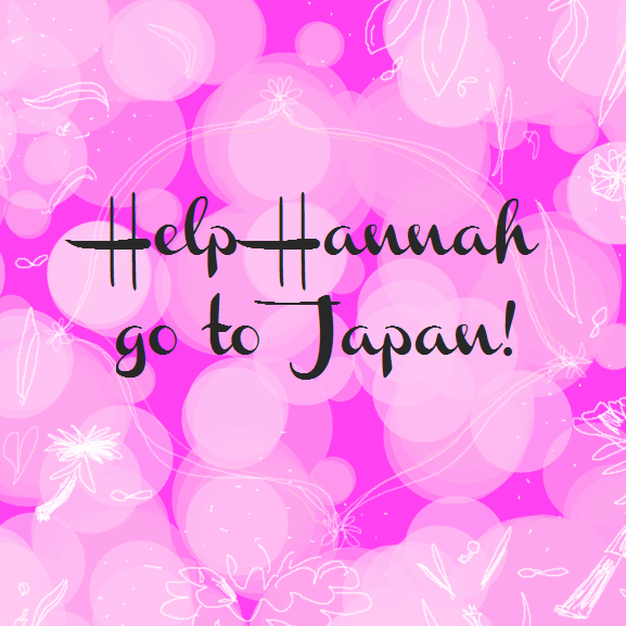 Help Hannah Travel to Japan! by Hannah Horinek - Indiegogo