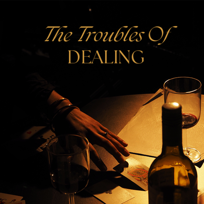 The Troubles Of Dealing by Connor Paine - Indiegogo