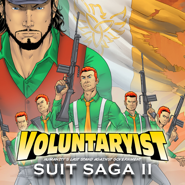 Voluntaryist Suit Saga II by The Voluntaryists - Indiegogo
