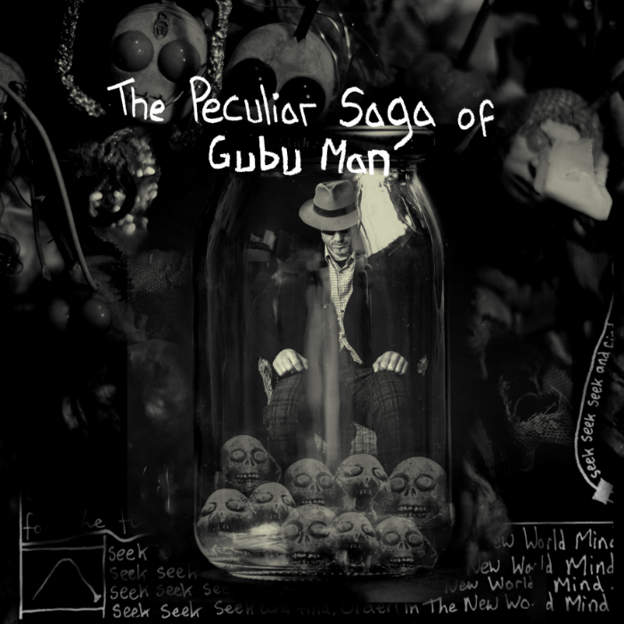 The Peculiar Saga of Gubu Man by Gubu Saga Doc - Indiegogo