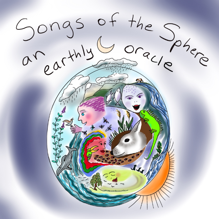 Songs of the Sphere: An earthly oracle by Kristin Gordon - Indiegogo