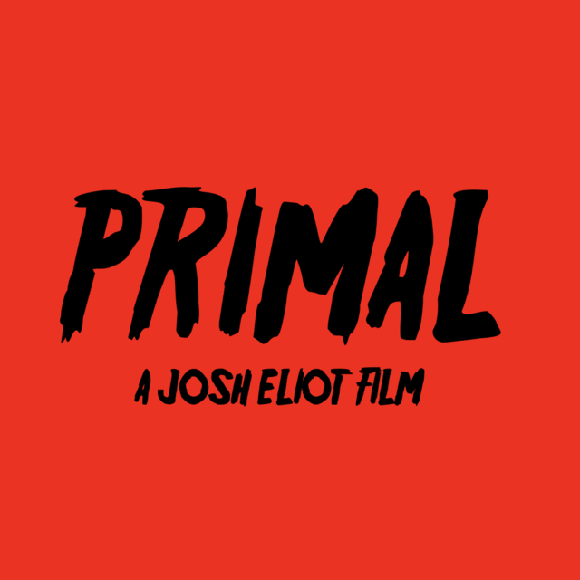 Primal Short Film by Josh Eliot - Indiegogo
