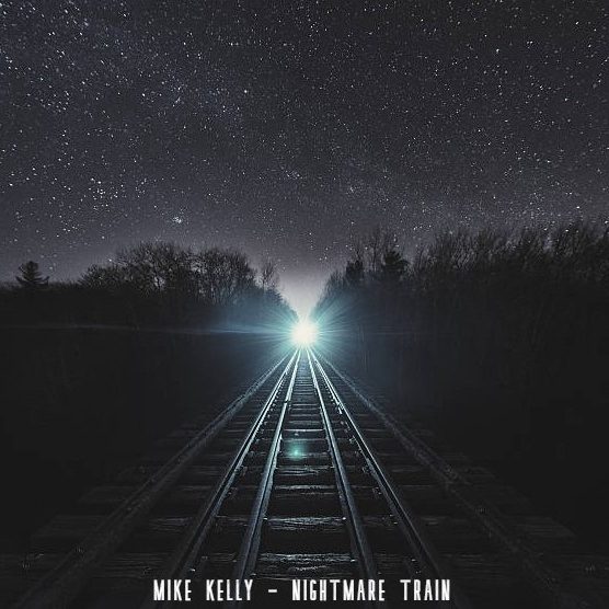 MIKE KELLY - NIGHTMARE TRAIN by Bret MacDonald - Indiegogo