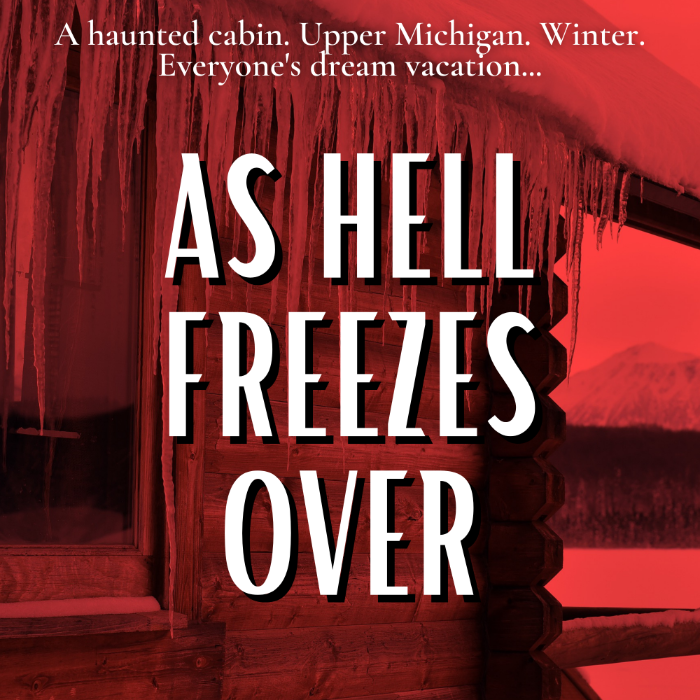 As Hell Freezes Over - Comedy, Horror Feature Film by Seth Dayrich ...