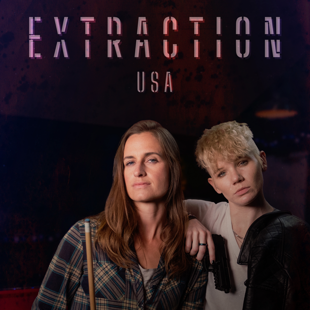 EXTRACTION, USA Feature Film by Michael Yonts - Indiegogo