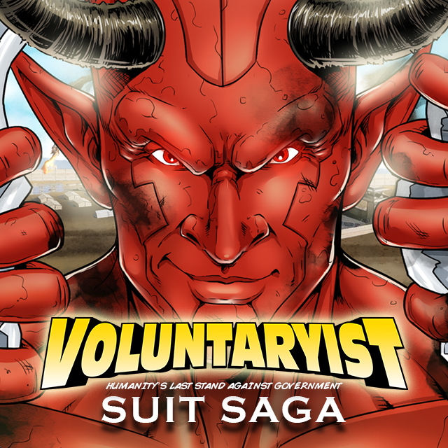 Voluntaryist Suit Saga One by The Voluntaryists - Indiegogo