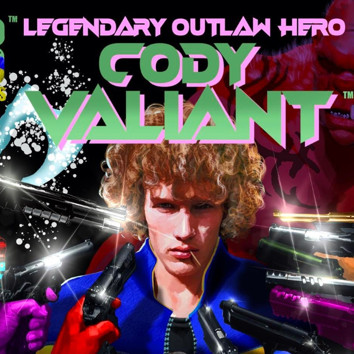 Cody Valiant: The Legendary Outlaw Hero by Sean Frye - Indiegogo