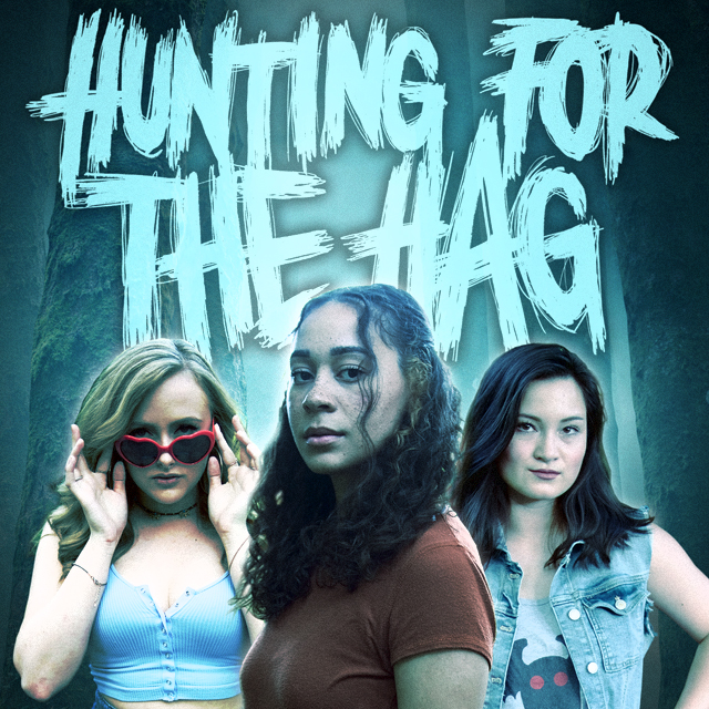 HUNTING FOR THE HAG - A Found Footage Horror Film by Into the Night ...