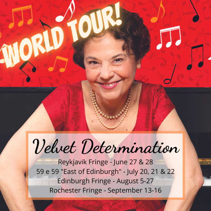 Velvet Determination goes to Edinburgh Fringe by Cynthia Shaw Simonoff ...