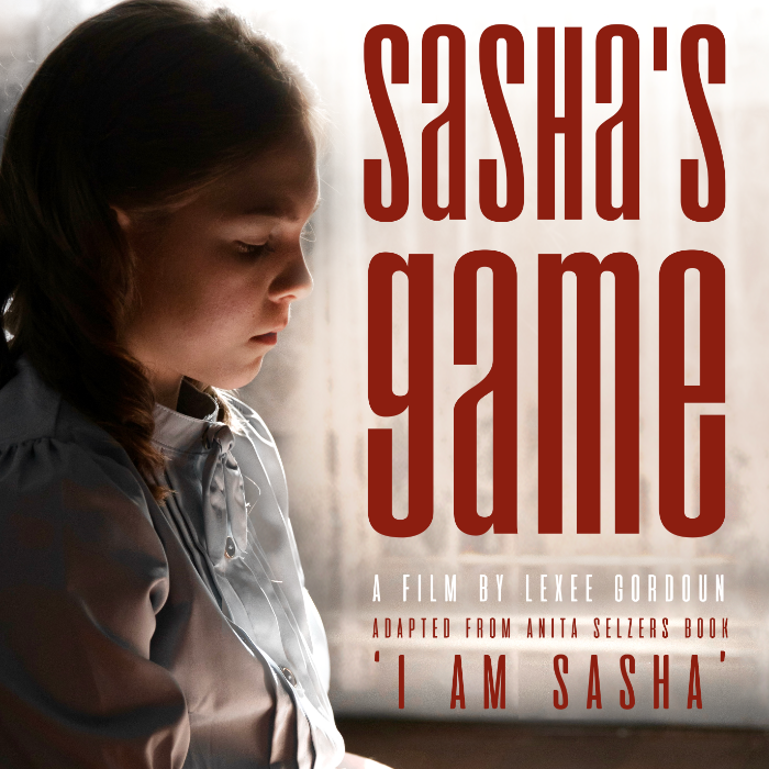 SASHA'S GAME - FILM by Lexee Gordoun - Indiegogo