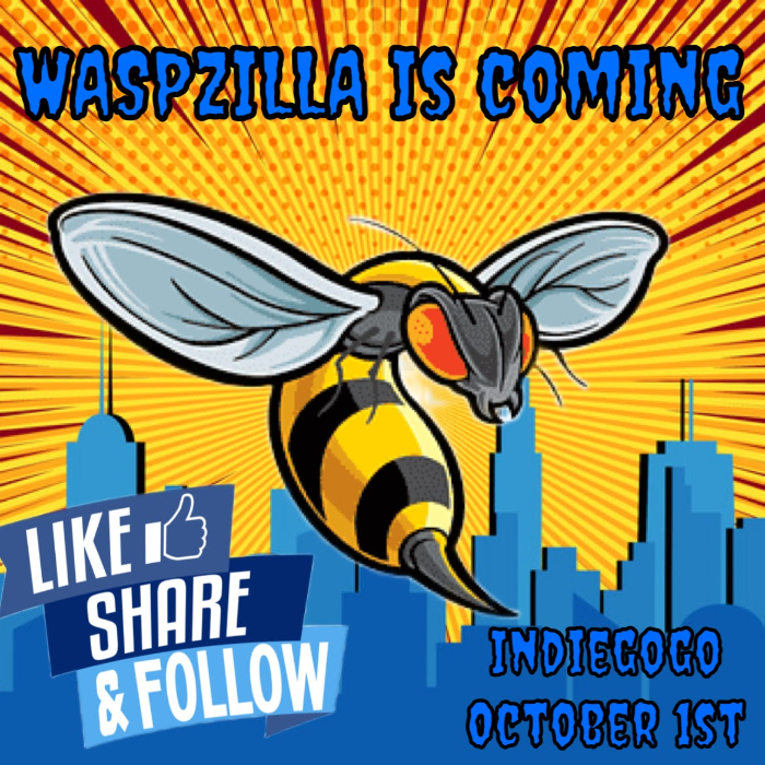 Waspzilla by James Thomasson - Indiegogo