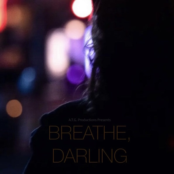 BREATHE, DARLING - A SENIOR THESIS FILM by Ariana Jimenez - Indiegogo
