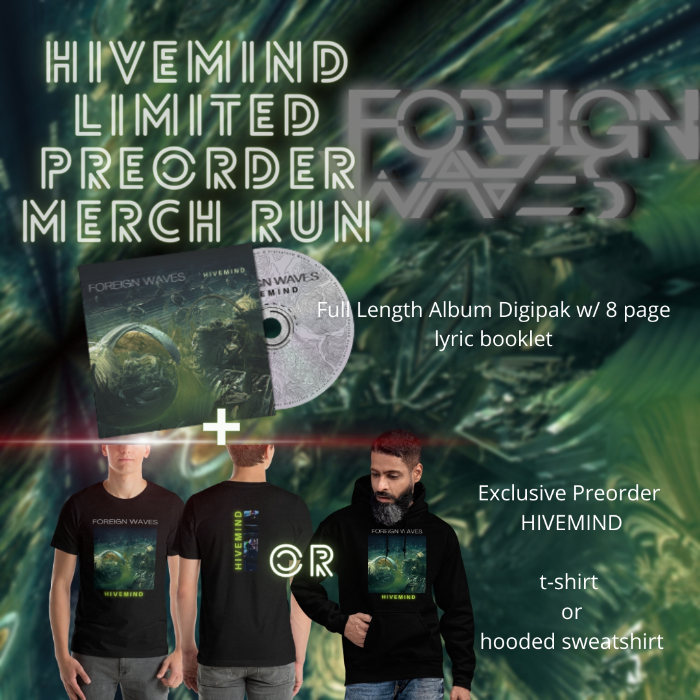 Foreign Waves HIVEMIND Limited Merch Run by Jonathan Carpenter - Indiegogo