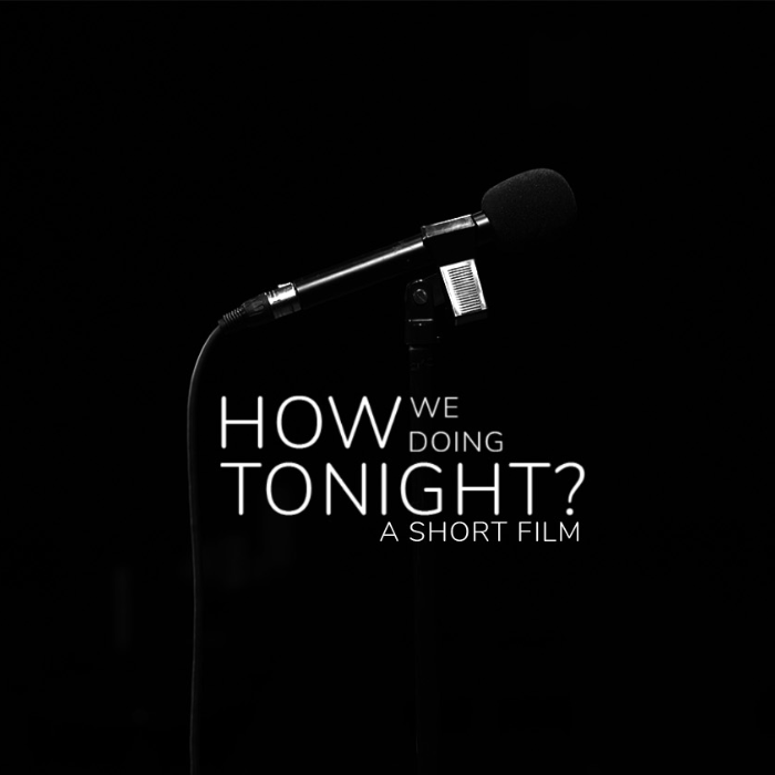 How We Doing Tonight? - A Short Film by Jeffrey Butler - Indiegogo