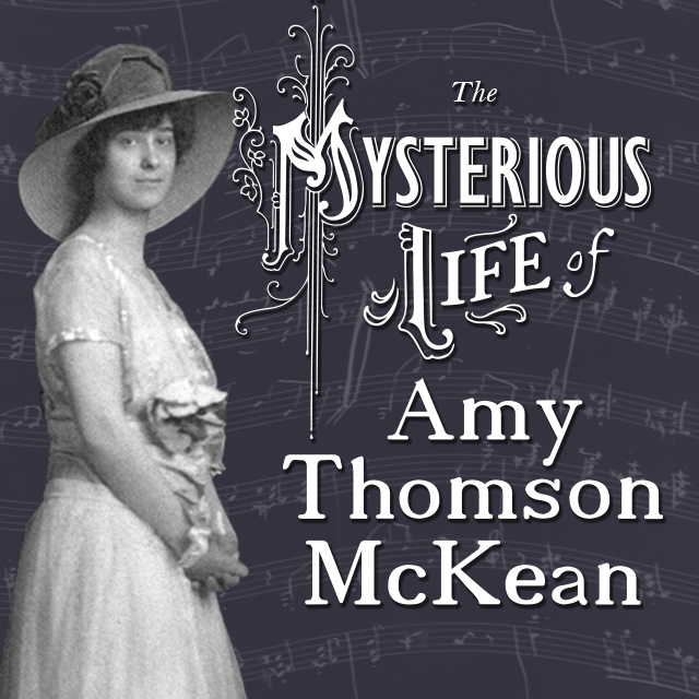 The Mysterious Life of Amy Thomson McKean by Jamieson Thomas - Indiegogo