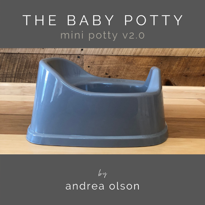 The Baby Potty: super-short Mini Potty v2.0 by Andrea Olson - Indiegogo