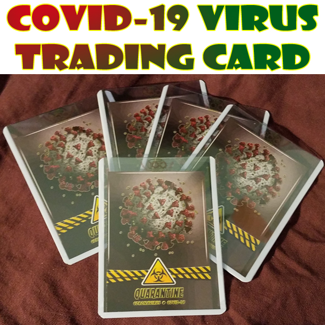 COVID-19 VIRUS Trading Card to Benefit Children ! by Rusty Gilligan ...