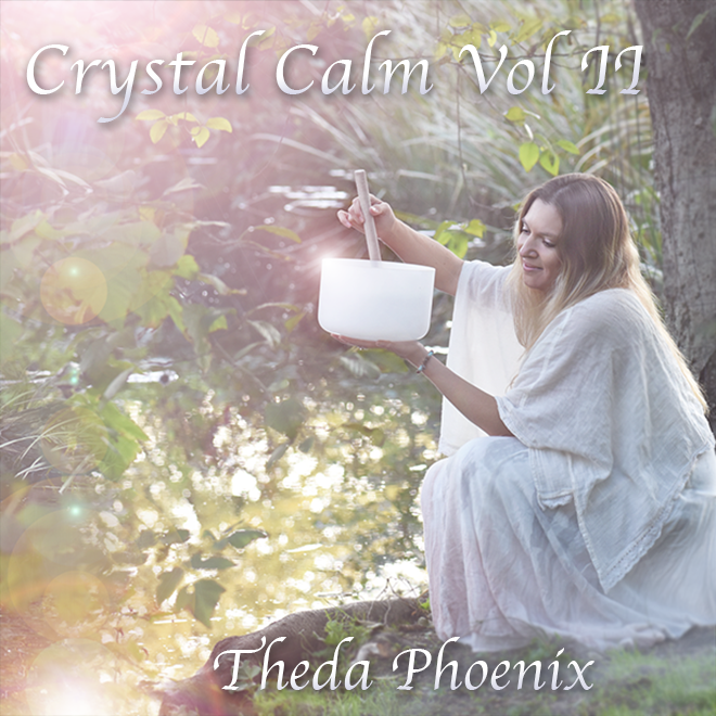 Crystal Calm II, Theda's new Meditation Music CD by Theda Phoenix ...