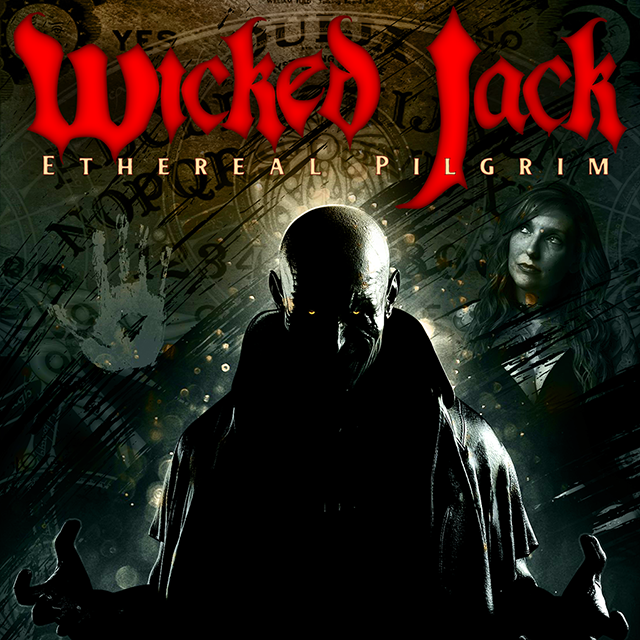 Wicked Jack: Ethereal Pilgrim by Morgan Welborn - Indiegogo