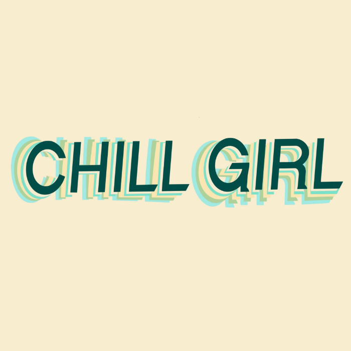 CHILL GIRL: The Web Series by Chill Girl - Indiegogo