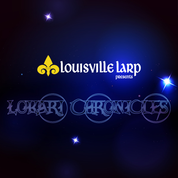 LouisvilleLARP: Lokari Chronicles by totenalle - Indiegogo