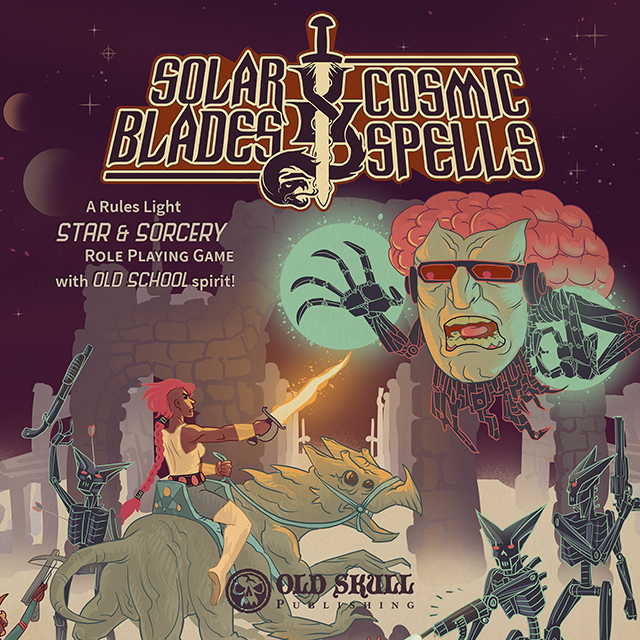 Solar Blades & Cosmic Spells - Tabletop RPG by Diogo Nogueira - Indiegogo