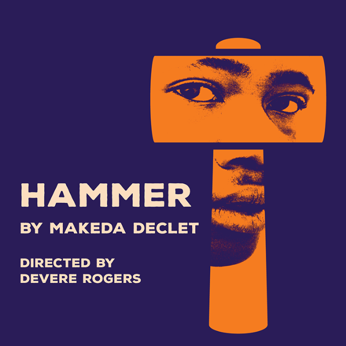 HAMMER - a play by Makeda Declet by MONICA BERMUDEZ - Indiegogo