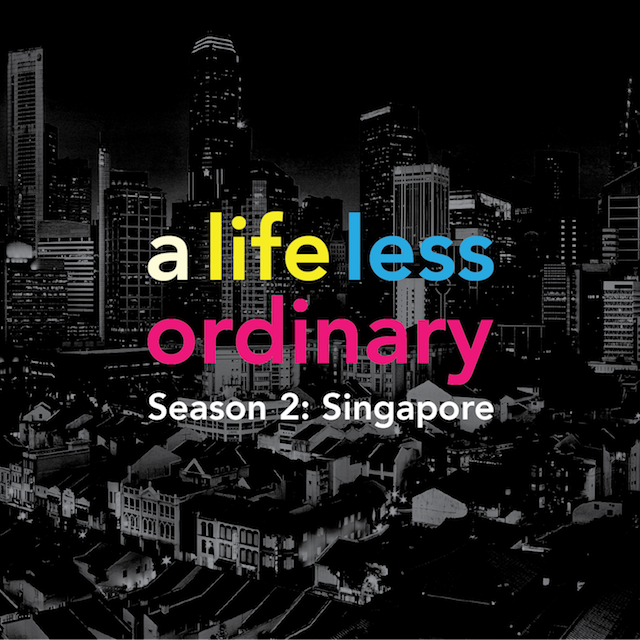 A Life Less Ordinary, Season 2, Singapore by Udhara de Silva - Indiegogo