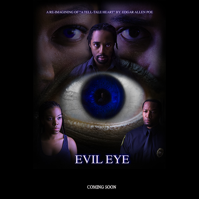 EVIL EYE THE MOVIE by Dual Nature Artisans - Indiegogo