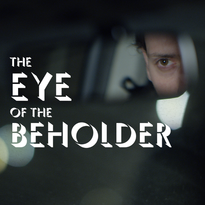 The Eye of the Beholder - Feature Film by Nicola Camoglio - Indiegogo