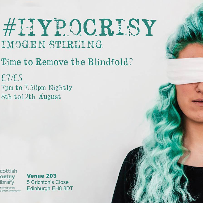 Help take #Hypocrisy to the Edinburgh Fringe by Imogen Stirling - Indiegogo