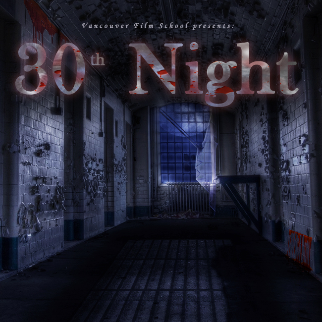 30th Night - Horror Short Film by 30th Night - Indiegogo