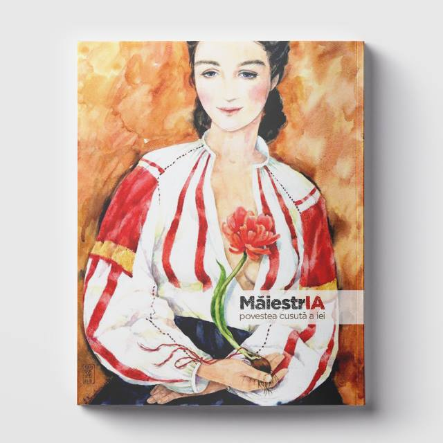 MăiestrIA - povestea cusută a iei by Stela Moldovanu - Indiegogo