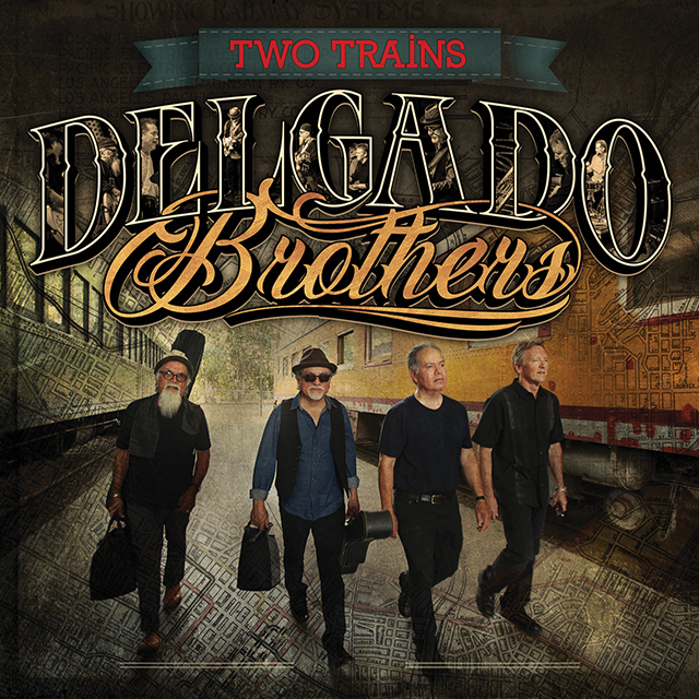 The Delgado Brothers - Two Trains by Joey Delgado - Indiegogo