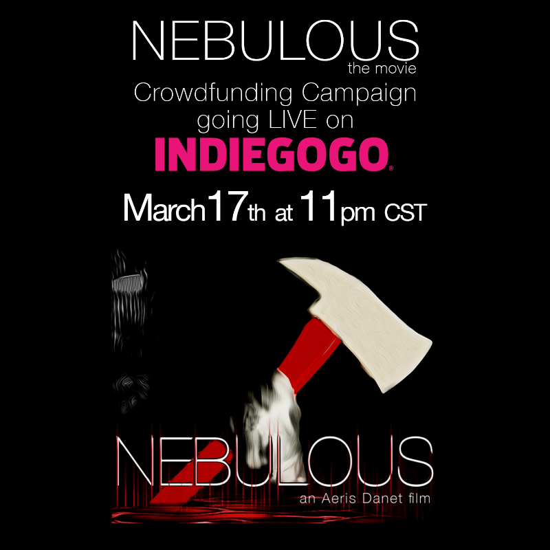 NEBULOUS - Horror Movie Feature Film by Aeris Danet - NEBULOUS is ...
